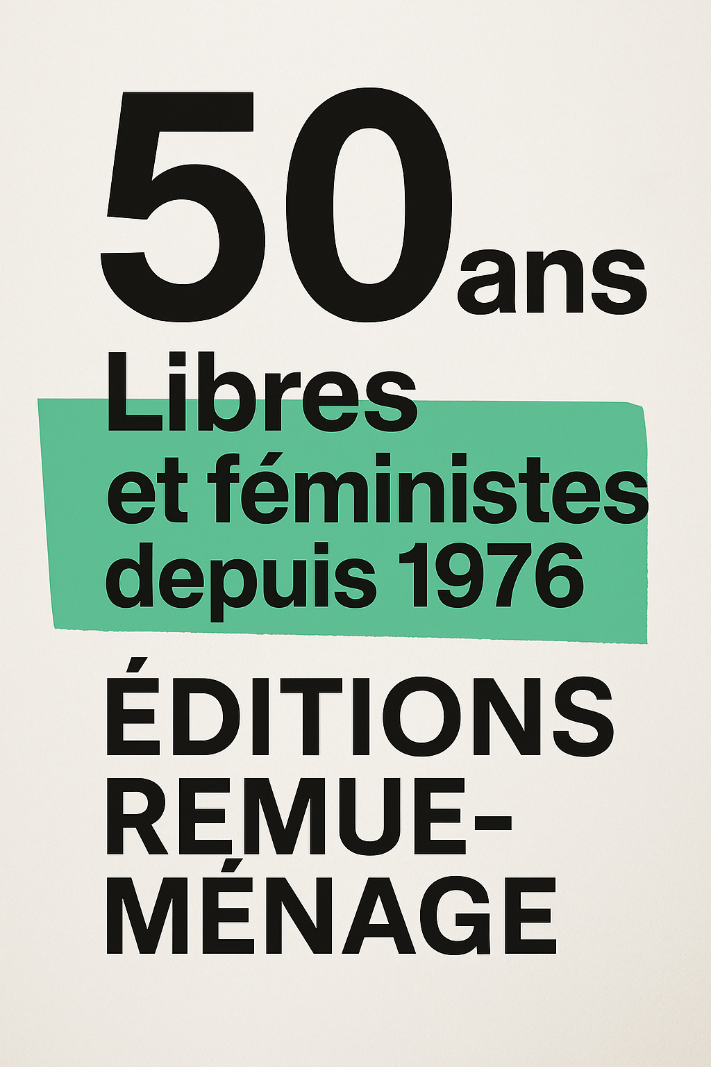 Dans l'fond c'qu'on veut, c'est toute changer | Hommage à la maison d ...